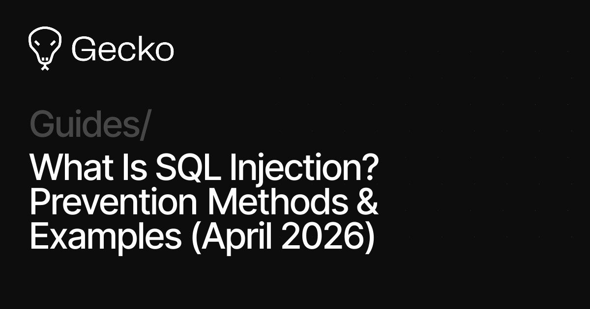 What Is SQL Injection? Prevention Methods & Examples (April 2026 ...